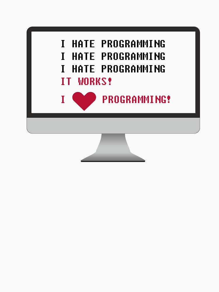 "I HATE PROGRAMMING" T-shirt by Chackie | Redbubble