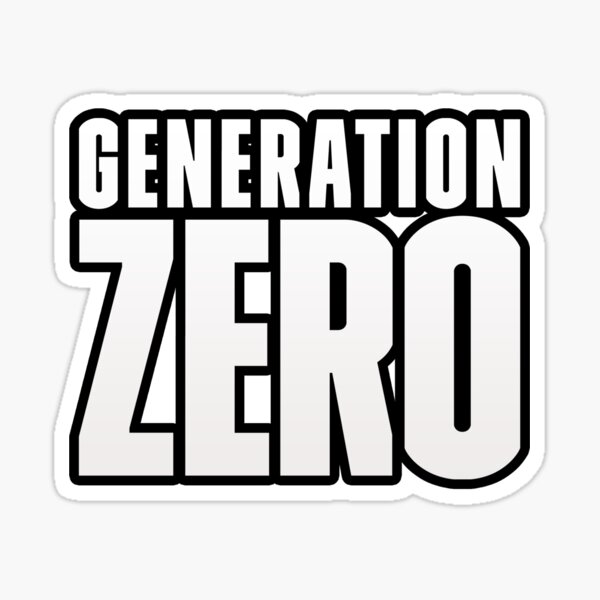 "Generation Zero" Sticker for Sale by KrakenTShirts | Redbubble