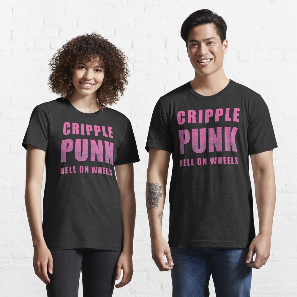 "Cripple Punk Hell on Wheels | by Cripple Punk Designs (pink logo)" T ...