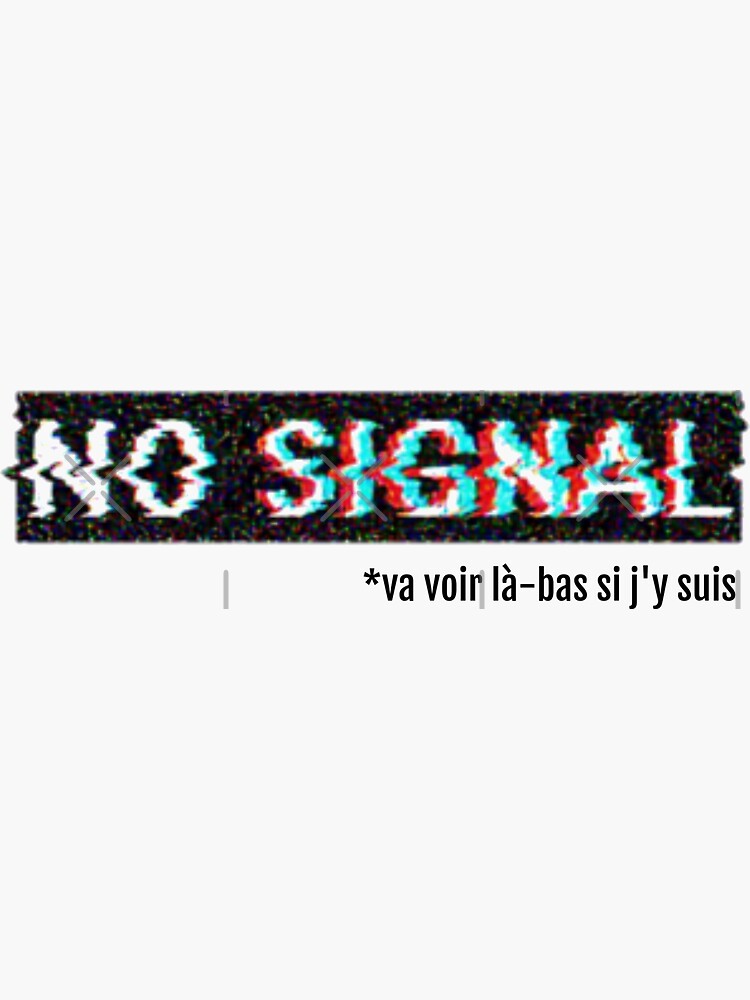 "no signal" Sticker by ady49 | Redbubble