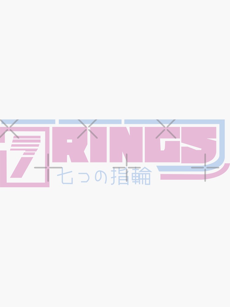 "7 RINGS" Sticker by CHVRDesing | Redbubble