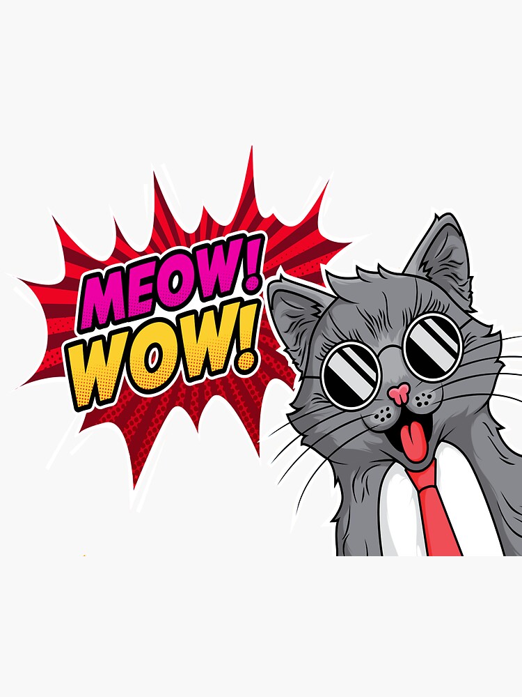"Cool Cat Wow Meow Pet Illustration" Sticker for Sale by Pi-Design ...