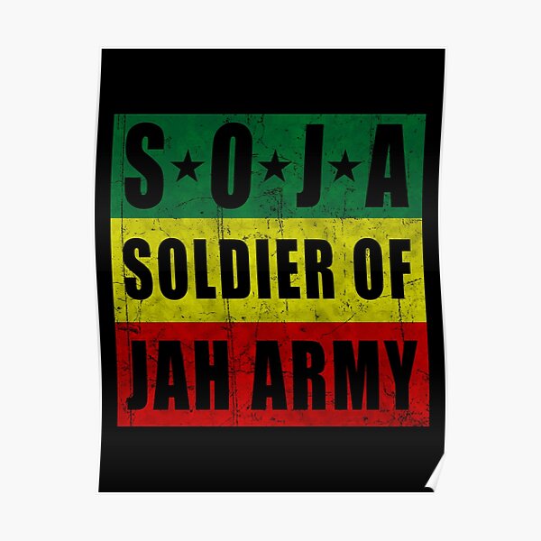"SOJA Soldier of Jah Army" Poster for Sale by LionTuff79 | Redbubble