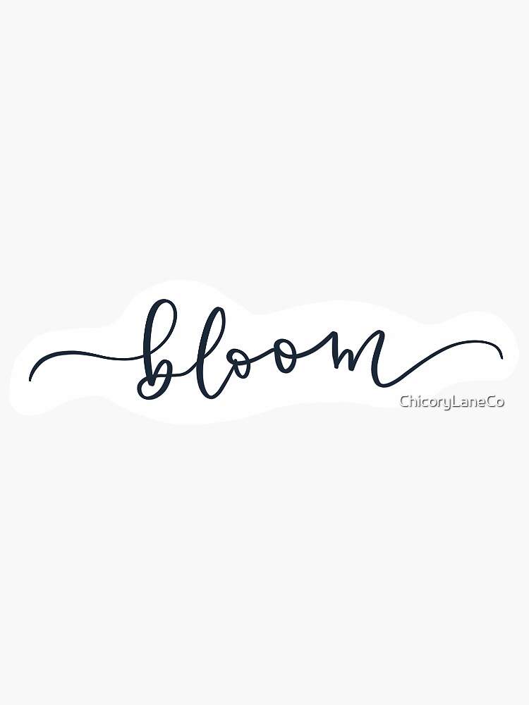 "Bloom // one little word // flourish // hand lettered // calligraphy ...