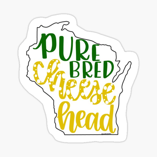 "Pure bred cheesehead // Wisconsin // packers // Green Bay Packers ...
