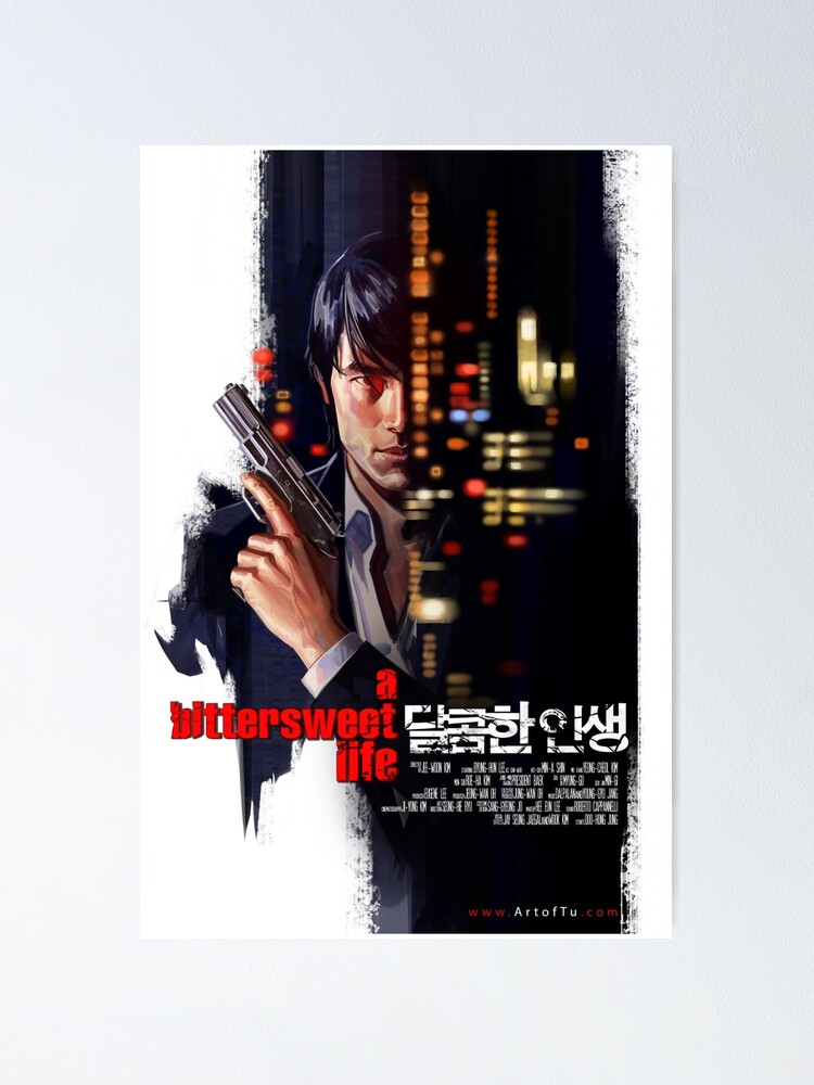 "Bittersweet Life" Poster for Sale by artoftu | Redbubble
