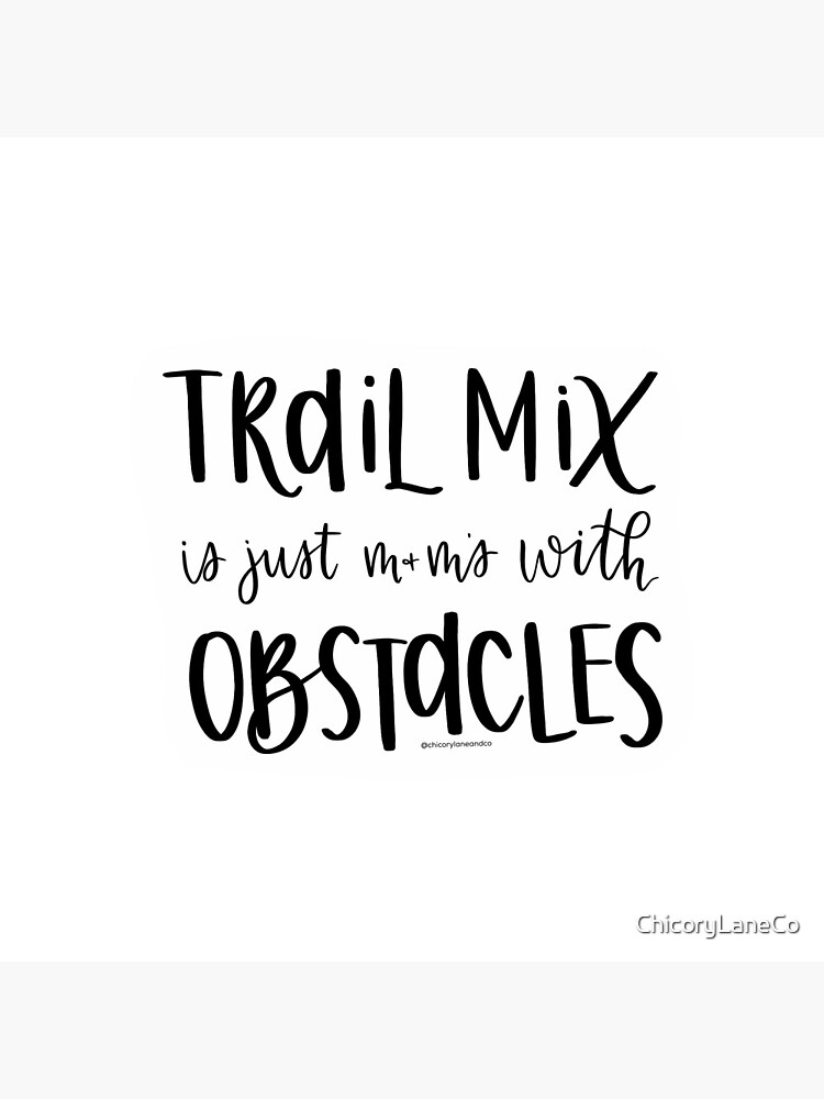 Lámina artística «La mezcla de senderos es simplemente m & ms con ...