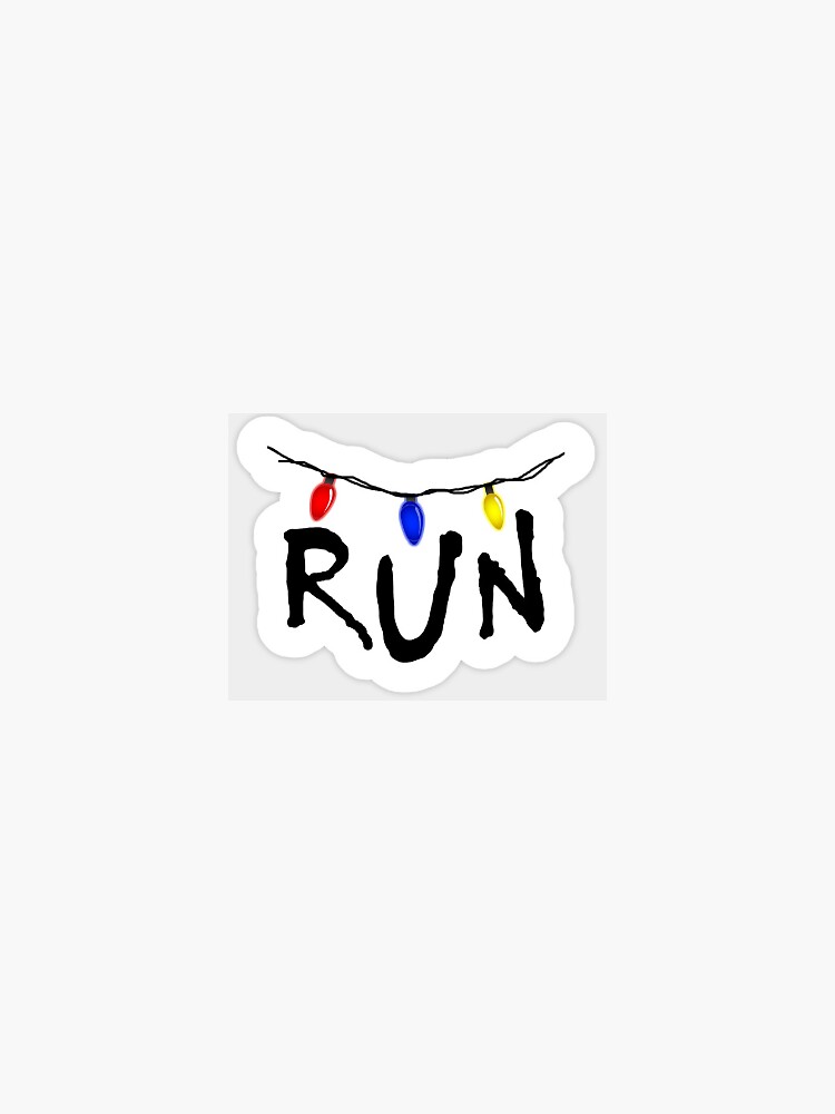 "RUN stranger things lights " Sticker for Sale by mays-stickers | Redbubble
