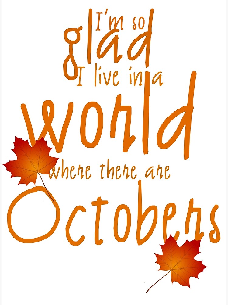 "Anne of Green Gables-Inspired "Where There Are Octobers"" Poster for ...