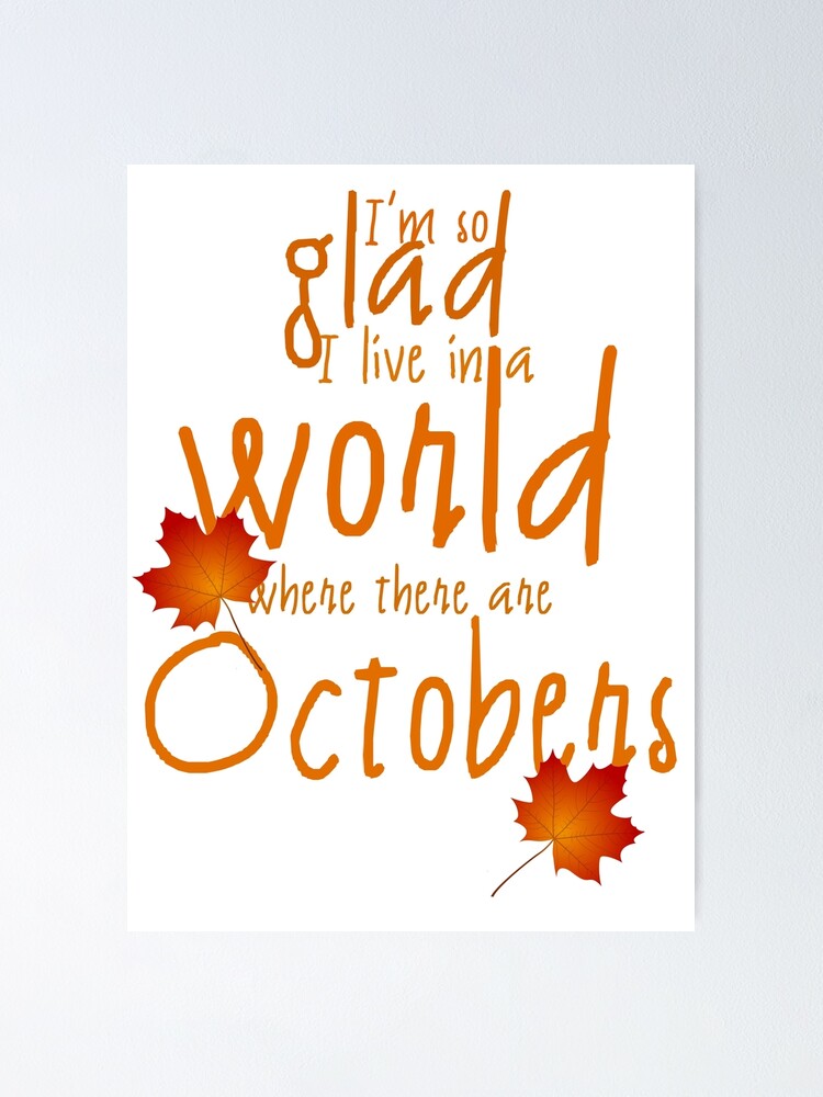 "Anne of Green Gables-Inspired "Where There Are Octobers"" Poster for ...