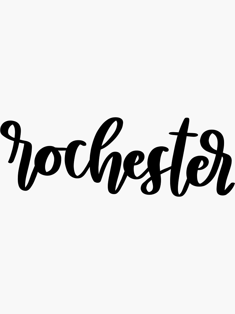 "Rochester calligraphy " Sticker by zc29 | Redbubble