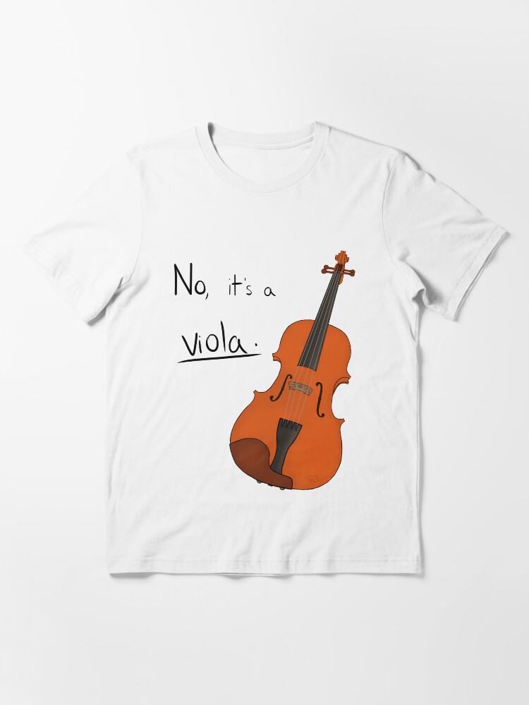"No, it's a Viola - Color" T-shirt for Sale by BrainyDragonfly ...