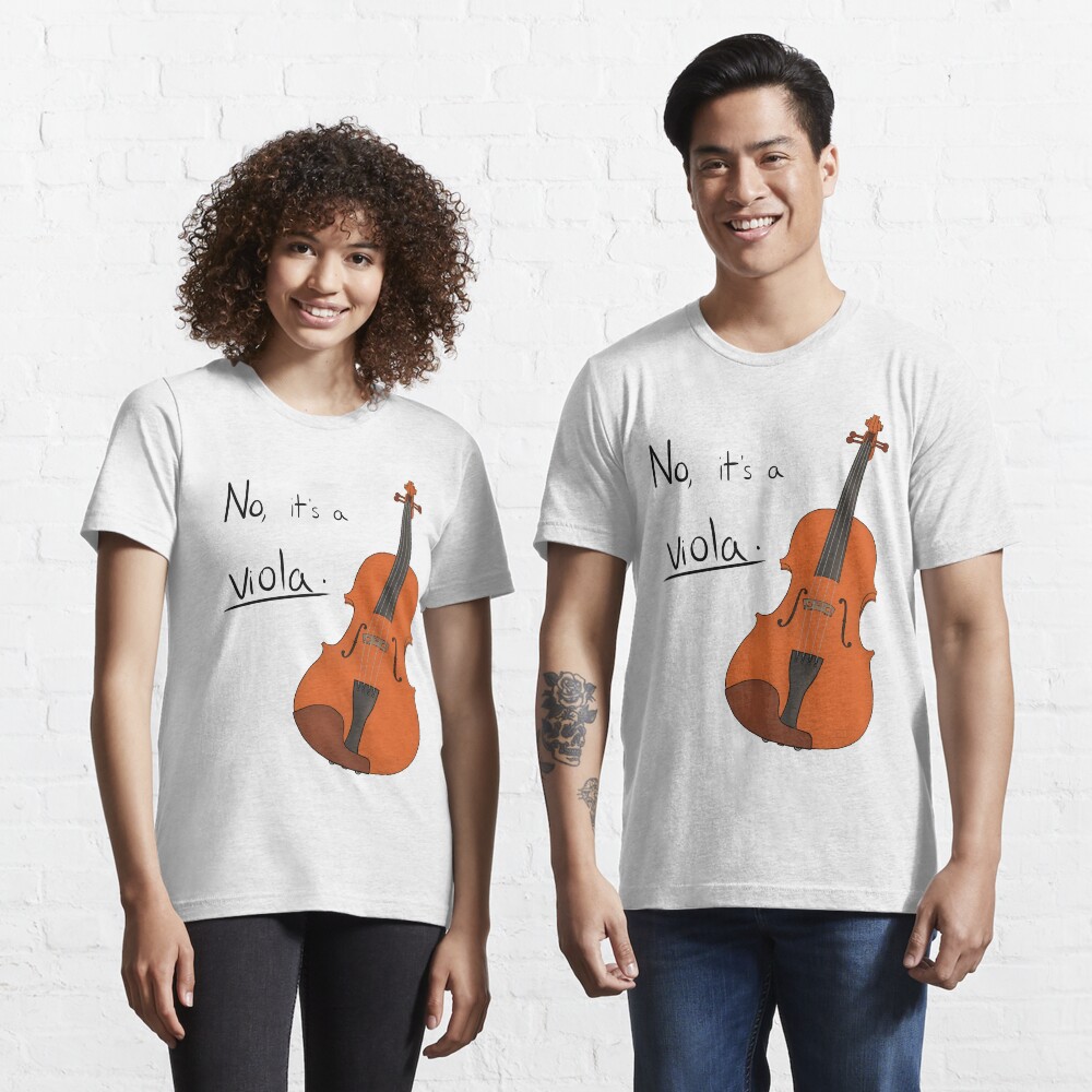 "No, it's a Viola - Color" T-shirt for Sale by BrainyDragonfly ...