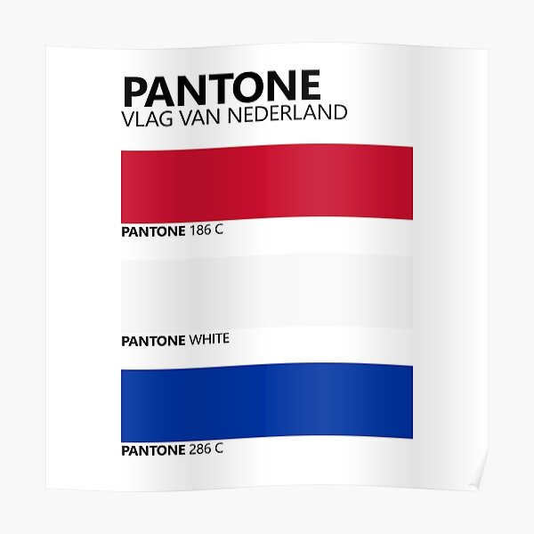 "Pantone Netherlands Vlag Van Nederland Flag Colour Palette" Poster for ...