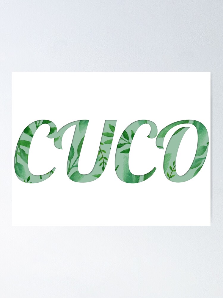 "CUCO" Poster by Droque1 | Redbubble