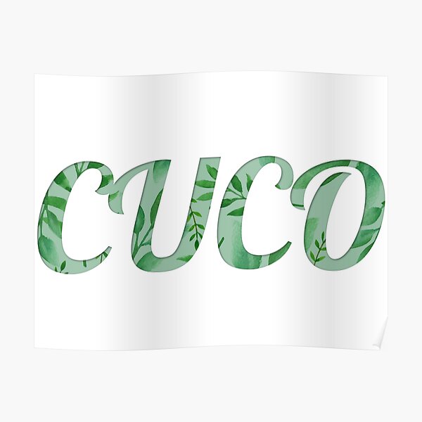 "CUCO" Poster by Droque1 | Redbubble