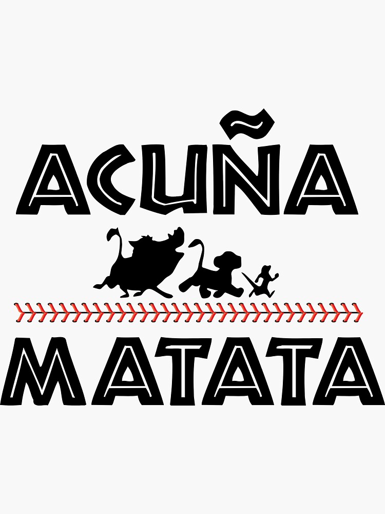 "Acuna Matata" Sticker for Sale by VeRedbubble | Redbubble