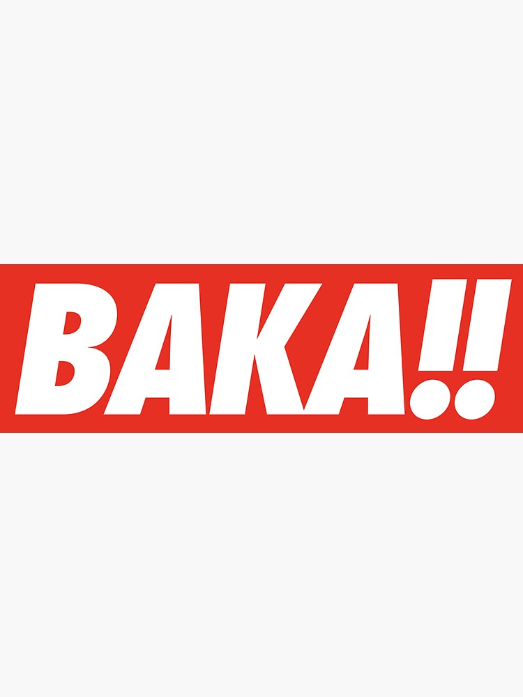 "BAKA!!" Sticker for Sale by COCONANI | Redbubble