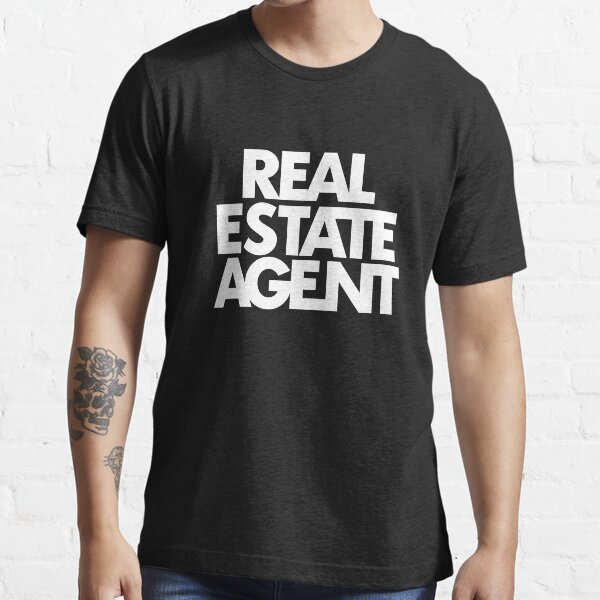 "Real Estate Agent" T-shirt for Sale by Aewood924 | Redbubble | real ...