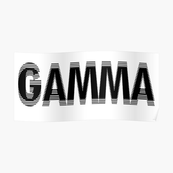 "gamma" Poster for Sale by kennaplate | Redbubble