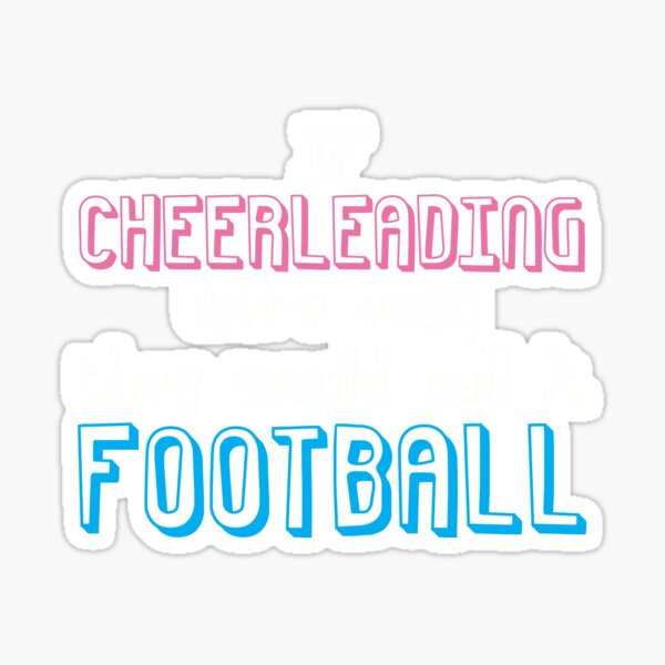 "Cheerleading Football Cheering Team Cheer " Sticker by 4tomic | Redbubble