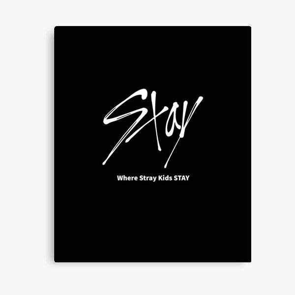 "KPOP STRAY KIDS FANDOM WHERE STRAY KIDS STAY" Canvas Print by LySaVN ...