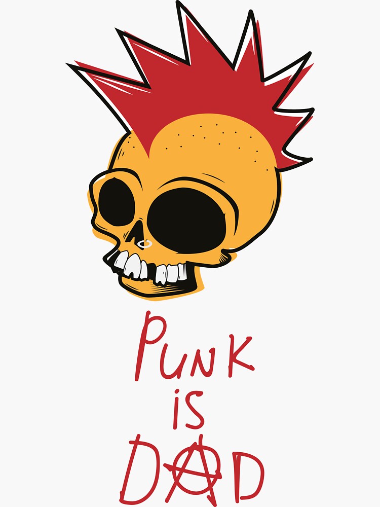 "Punk is Dad" Sticker for Sale by johnnyhh | Redbubble