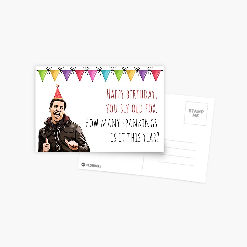 "B99 Happy birthday, you sly old fox, Jake Peralta Quote, Comedy TV ...