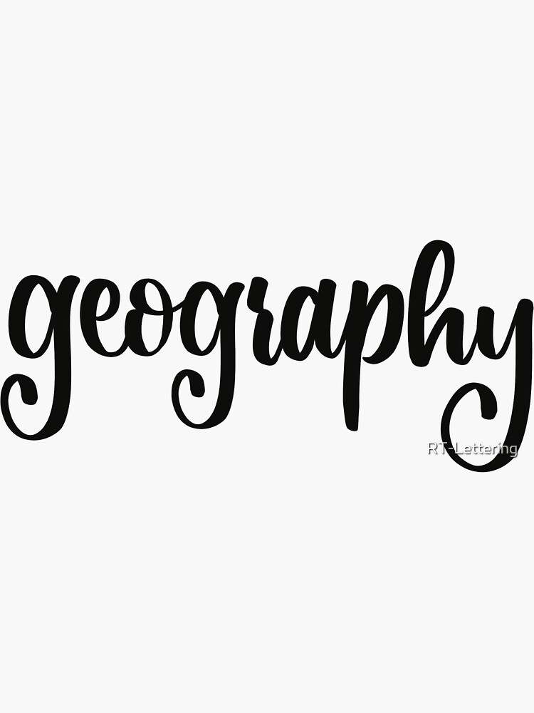 "Geography - Folder/Binder Sticker " Sticker by RT-Lettering | Redbubble