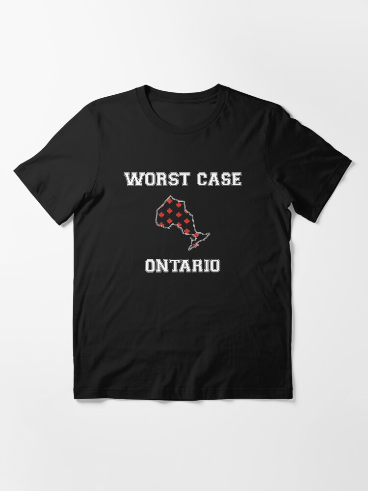 "Worst Case Ontario" T-shirt for Sale by Mark5ky | Redbubble | worst ...