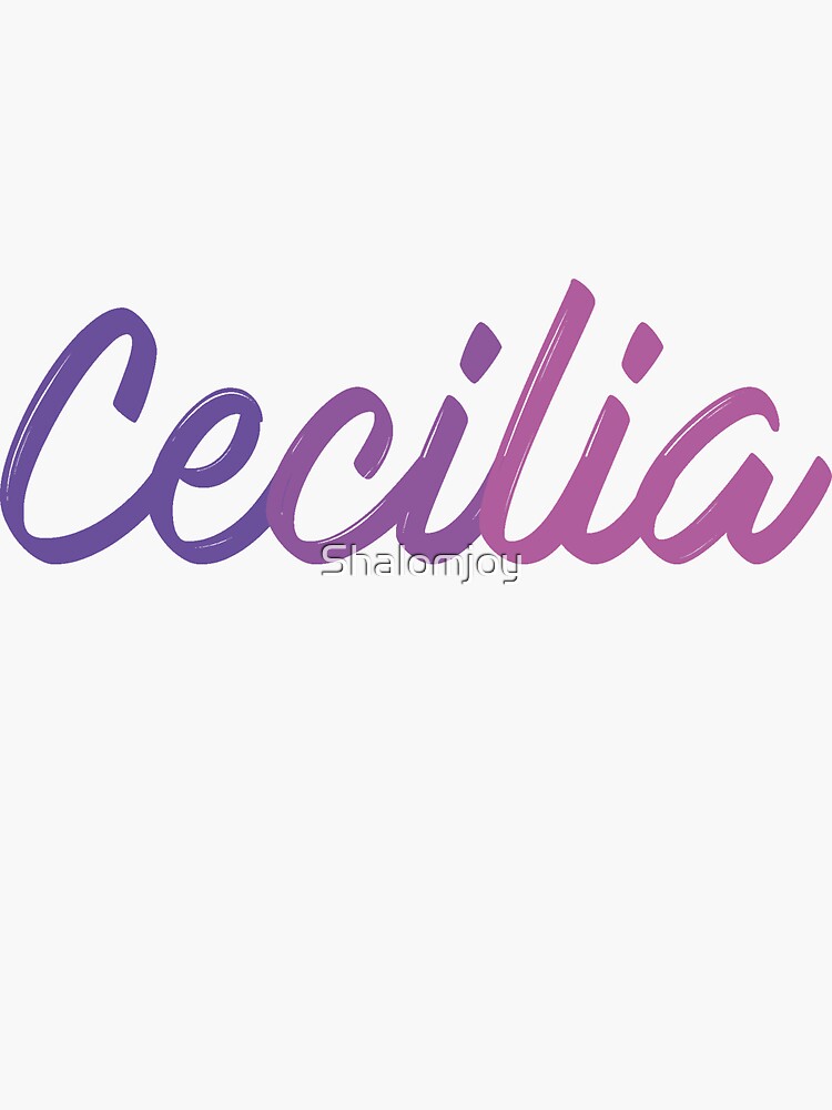 "Cecilia" Sticker for Sale by Shalomjoy | Redbubble