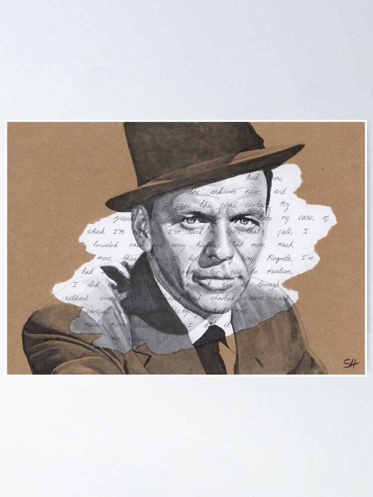 "Frank Sinatra My Way Drawing" Poster by sarahas | Redbubble