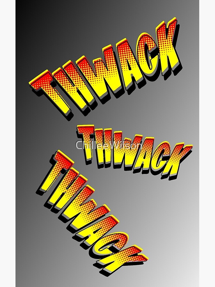"Cartoon THWACK by Chillee Wilson" Poster by ChilleeWilson | Redbubble