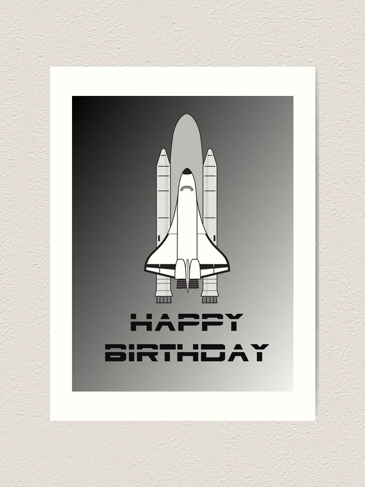 "NASA Space Shuttle Happy Birthday Greeting Card by Chillee Wilson" Art ...