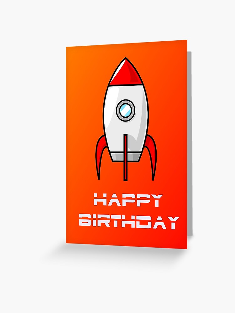"Rocket Ship Happy Birthday Greeting Card by Chillee Wilson" Greeting ...
