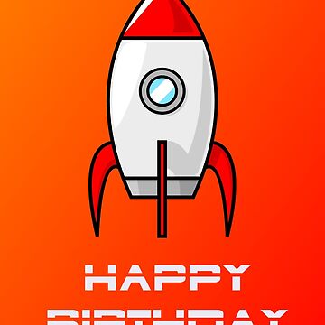 "Rocket Ship Happy Birthday Greeting Card by Chillee Wilson" Greeting ...