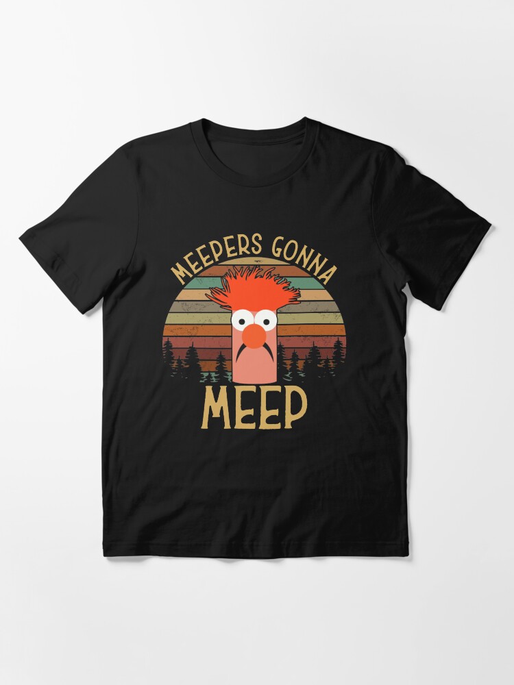 "The muppet show beaker meepers gonna meep" T-shirt for Sale by alsamai ...