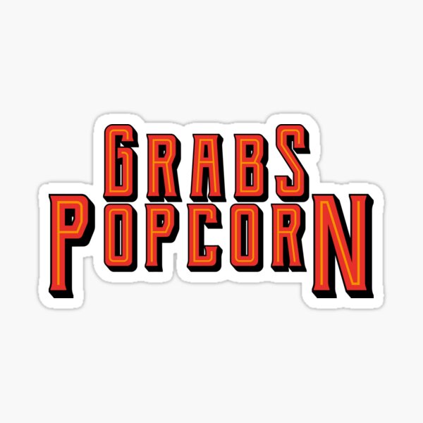 "Grabs Popcorn Meme" Sticker for Sale by BlueRockDesigns | Redbubble
