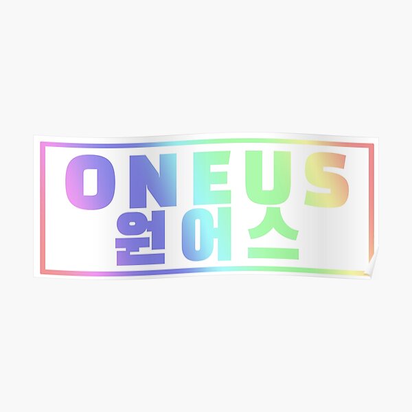 "ONEUS 원어스 KPOP" Poster by shannonpaints | Redbubble