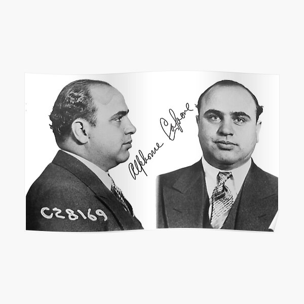 "Al Capone Mugshot Reproduction Signature Merchandise" Poster by ...