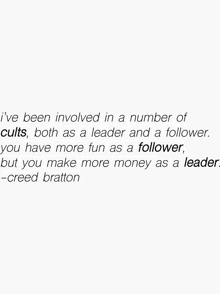 "Cult Leader/Follower Creed Quote - The Office" Sticker for Sale by ...