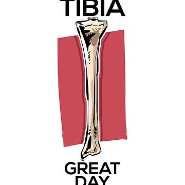 "It's Going Tibia a Great Day Funny Bone Cartoon " Art Board Print for ...
