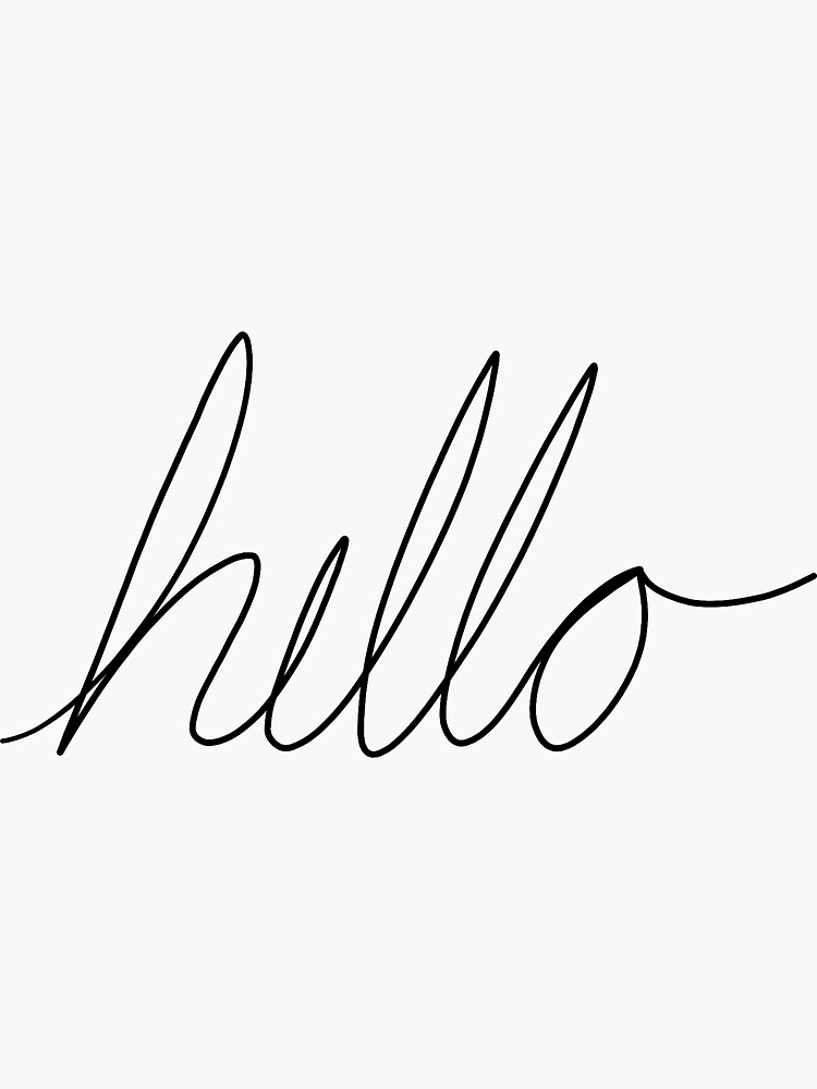 "Hello in Cursive " Sticker for Sale by Jasper333 | Redbubble