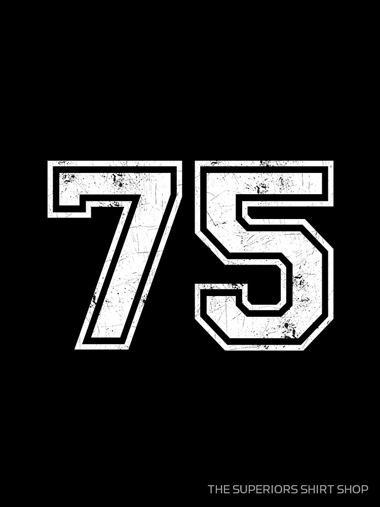 "75 jersey jerseys number 75 jersey sports" Graphic T-Shirt by ...