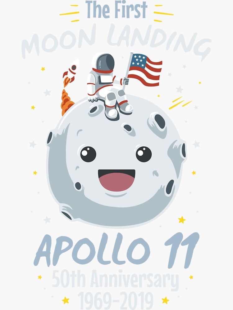 "Apollo 11 Lunar Landing 50th Anniversary Cartoon Moon" Sticker by B ...