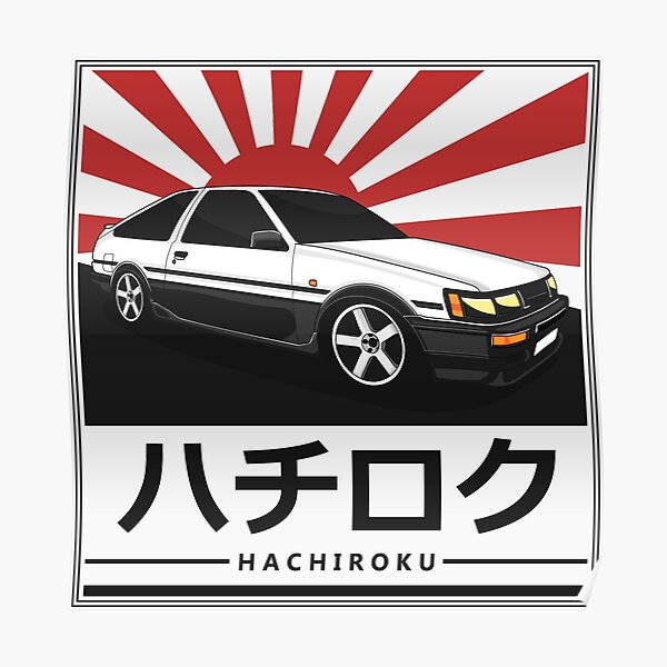 Póster «Hachi Roku AE86 Toyota Trueno Levin JDM» de whatlogic | Redbubble