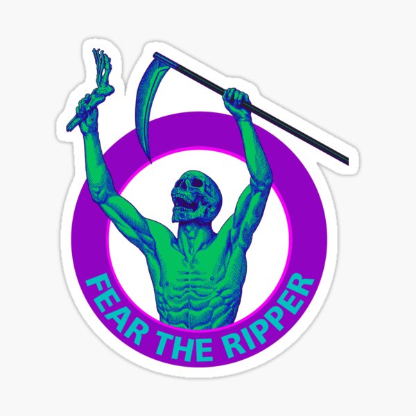 "Fear the Ripper - Legs are on high alert" Sticker by undersideland ...