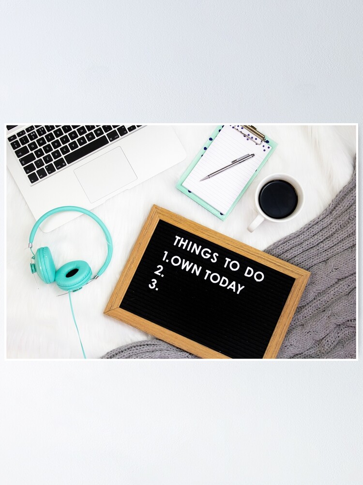 "Own Today" Poster by Tlevis | Redbubble