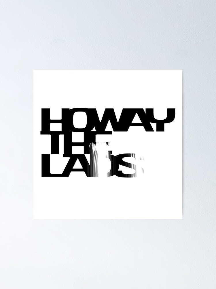 "HOWAY the Lads" Poster for Sale by Banta | Redbubble