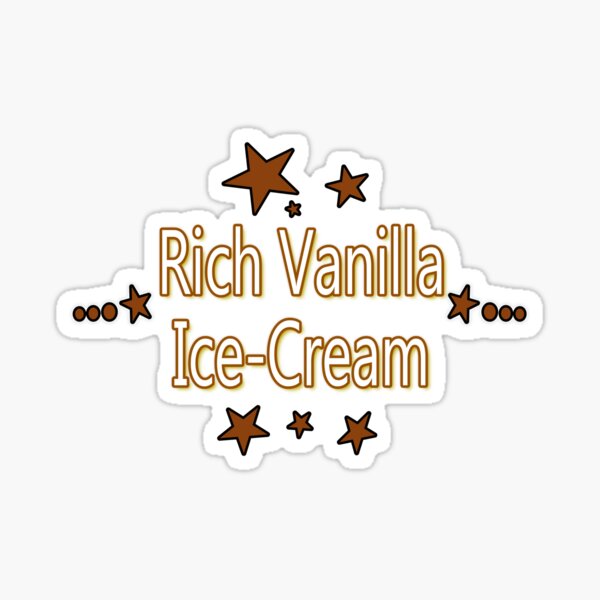 "Rich Vanilla Ice-Cream Sticker" Sticker by innerspectrum | Redbubble
